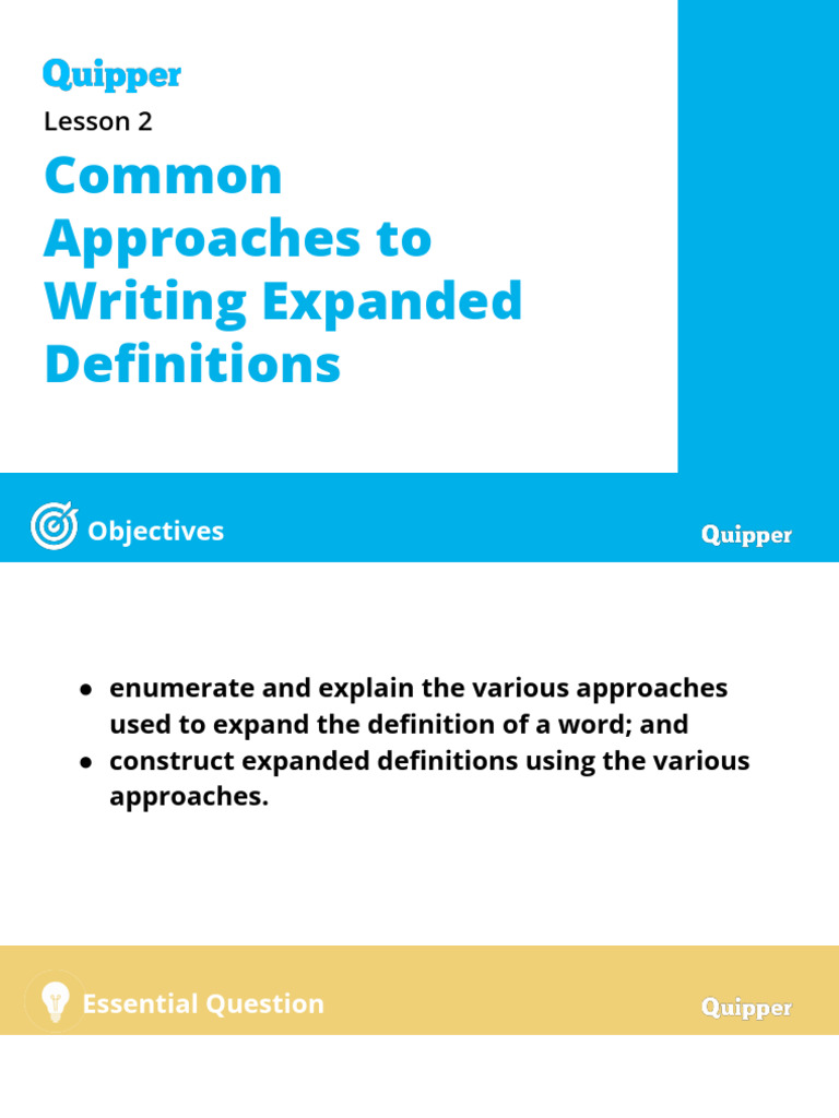 ENG10 - U1 - L2 - Common Approaches To Writing Expanded Definitions ...