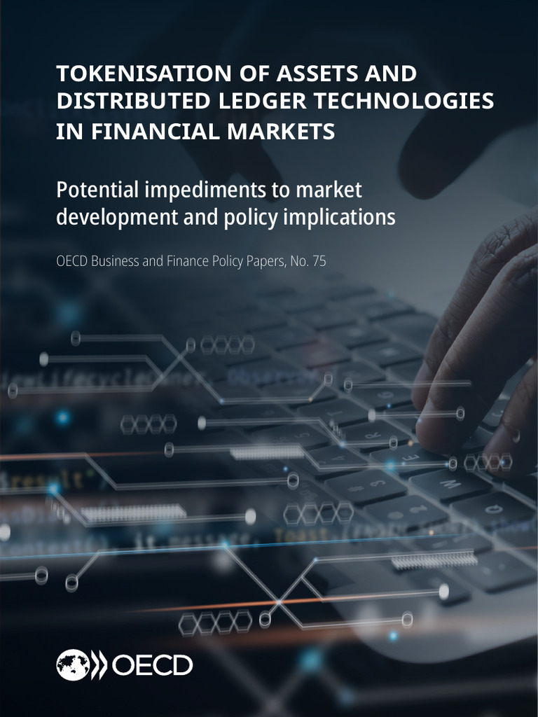 OECD Assets Tokenization and DLT 2025 | PDF | Banks | Financial Markets