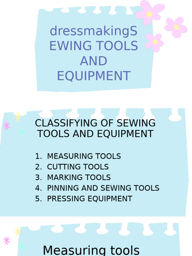 Sewing Tools & Equipment Guide | PDF | Sewing | Seam (Sewing)