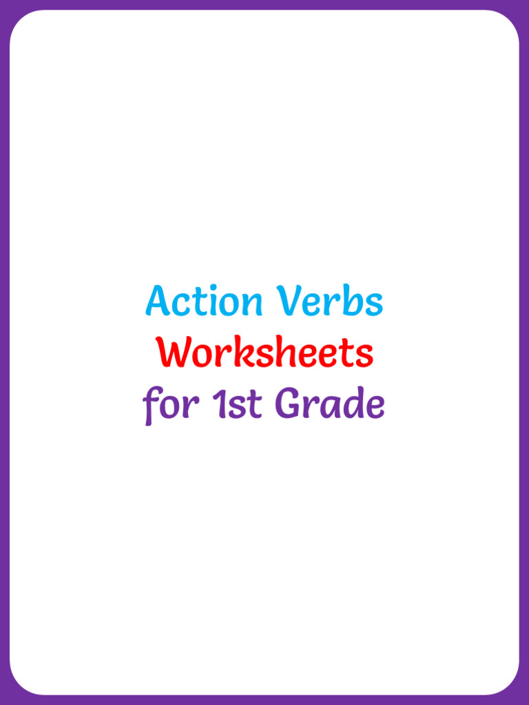 Action Verbs: Worksheets | PDF | Linguistics | Linguistic Morphology