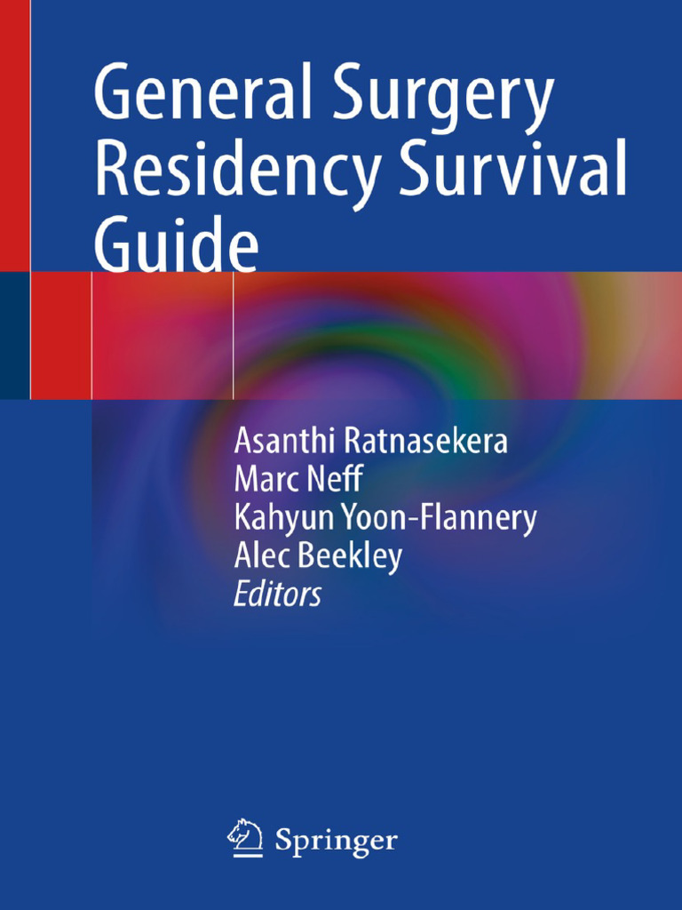 General Surgery Residency Survival Guide 2023 | PDF | Mentorship | Residency (Medicine)