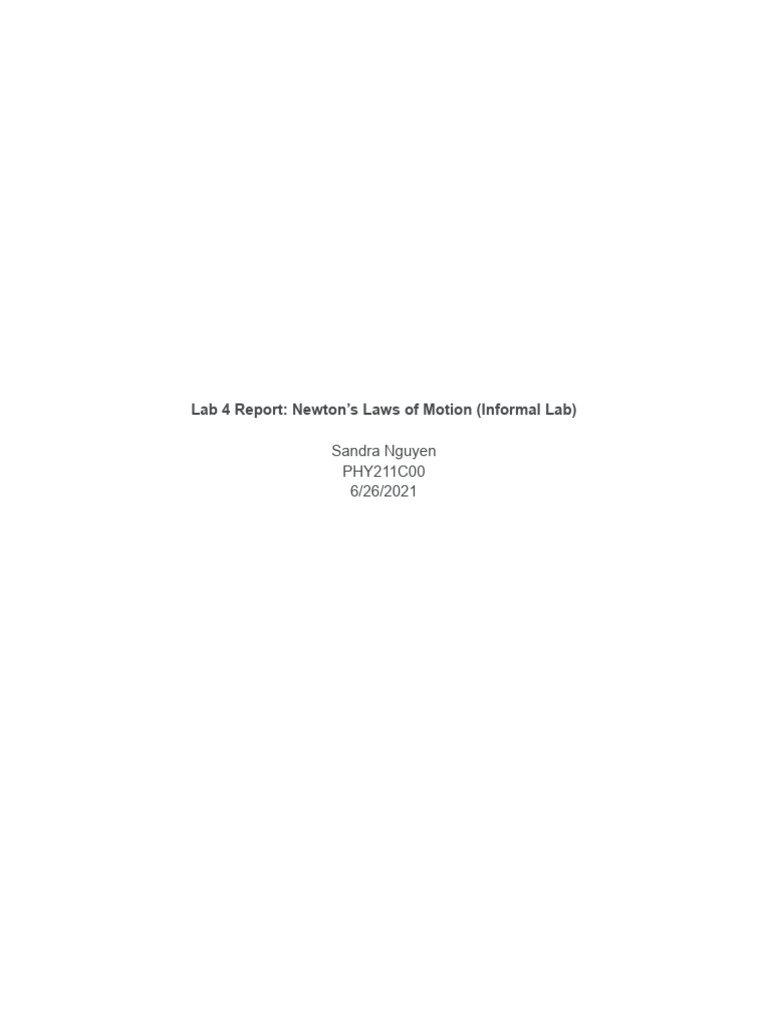 Lab 4 Informal Lab Report | PDF | Force | Acceleration
