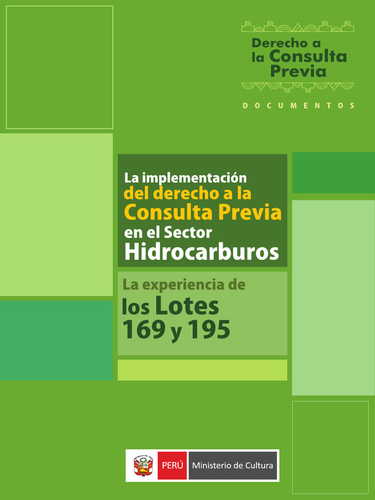 La Implementacion Del Derecho a La Consulta Previa Experiencia Lotes ... La Implementacion Del Derecho a La Consulta Previa Experiencia Lotes ...