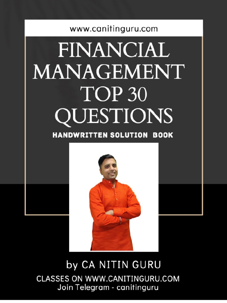 FM Top 30 Solution Book by CA Nitin Guru | PDF
