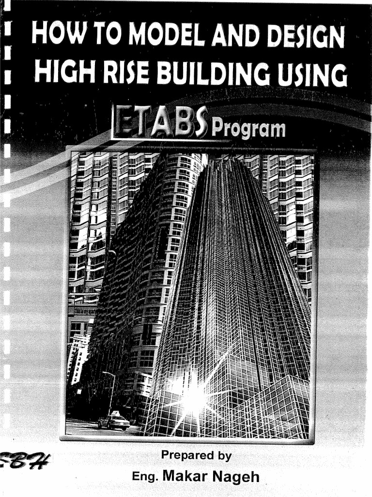 How To Model and Design High Rise Buildings Using Etabs | PDF
