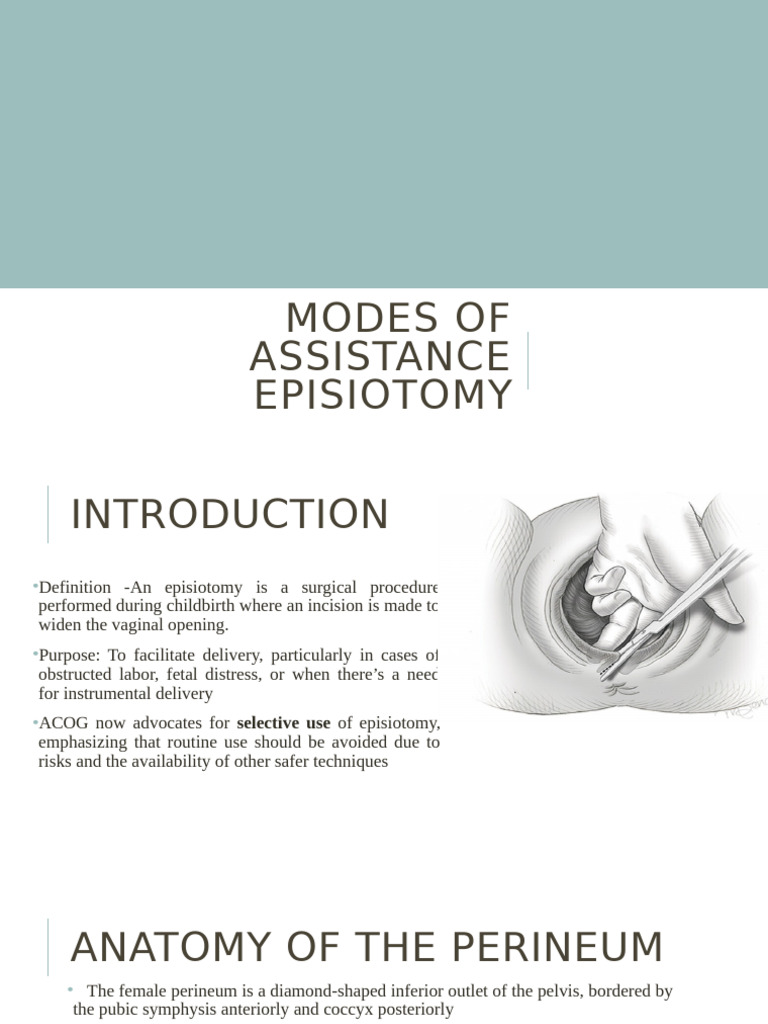 Modes of Assistance Episiotomy | PDF | Childbirth | Caesarean Section
