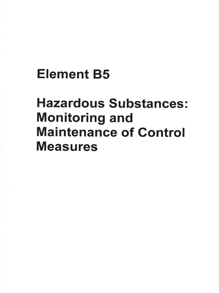 Element B5 Hazardous Substances Monitoring and Maintenance of Control ...