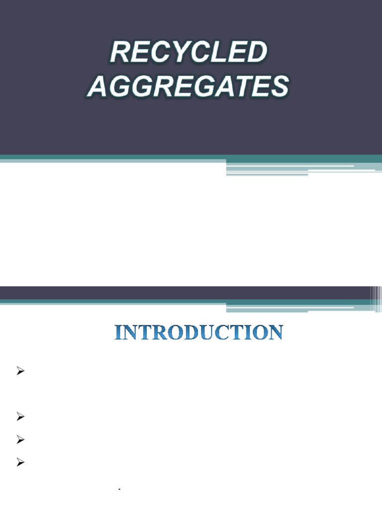 Recycledaggregates 181203145249 | PDF | Construction Aggregate | Recycling