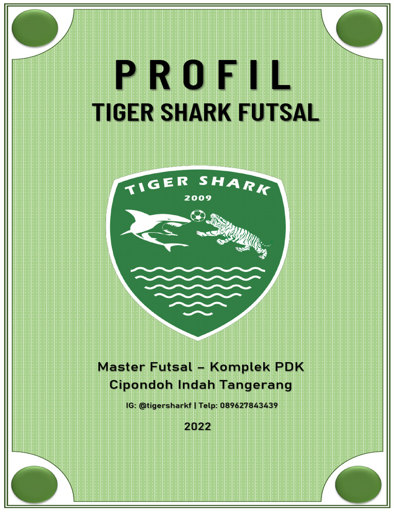 Sekolah Futsal Tiger Shark Tangerang | PDF
