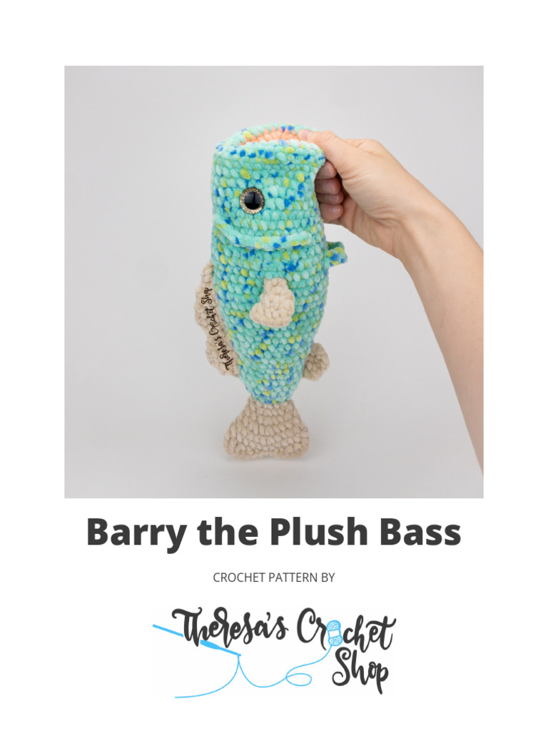 Crochet Barry the Plush Bass Pattern | PDF | Crochet | Yarn