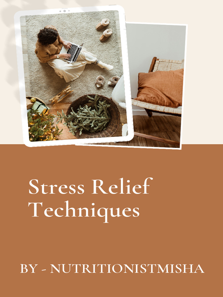 Effective Stress Relief Techniques Guide | PDF | Stress (Biology ...