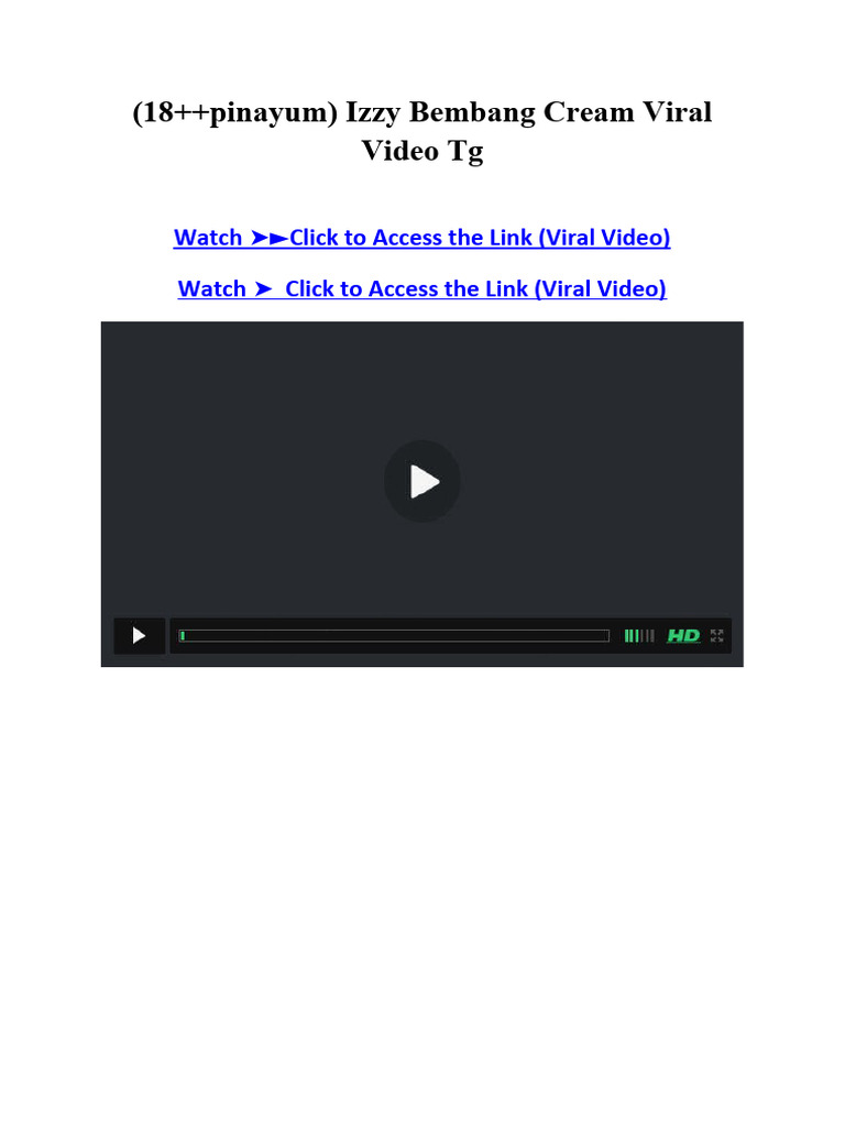Izzy Bembang Viral Video Access | PDF