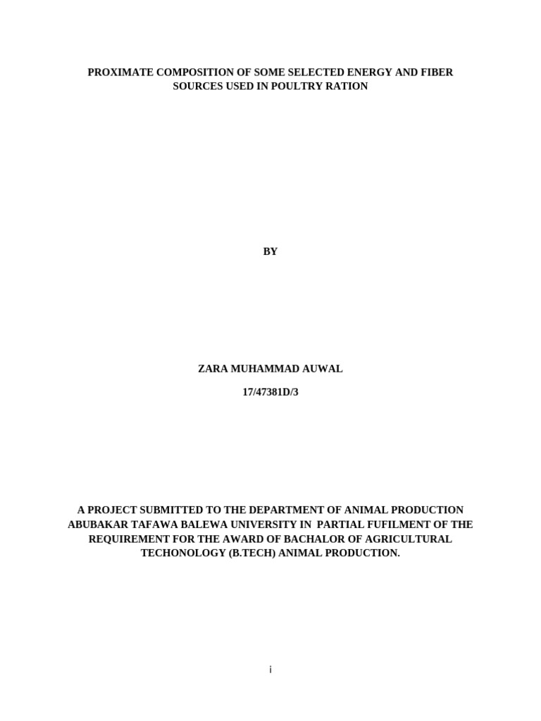 PROXIMATE COMPOSITION OF SOME SELECTED ENERGY AND FIBER SOURCES USED IN ...