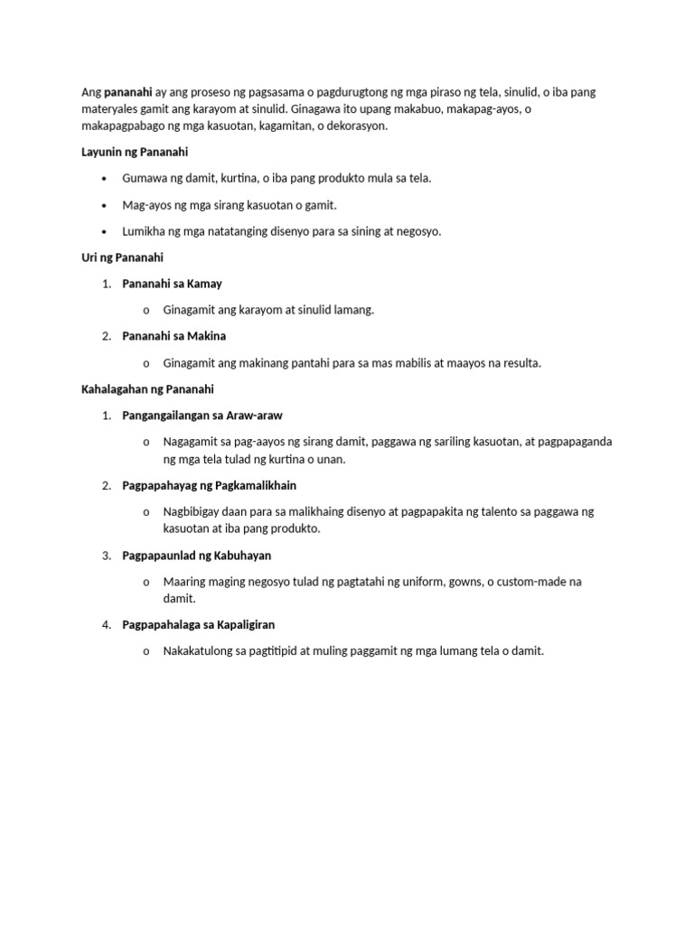 Ang pananahi ay ang proseso ng pagsasama o pagdurugtong ng mga piraso ...