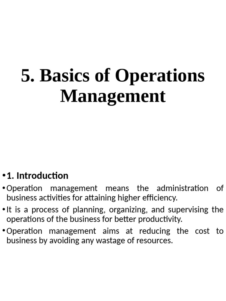 5. Basics of Operations Management | PDF | Operations Management | Goal