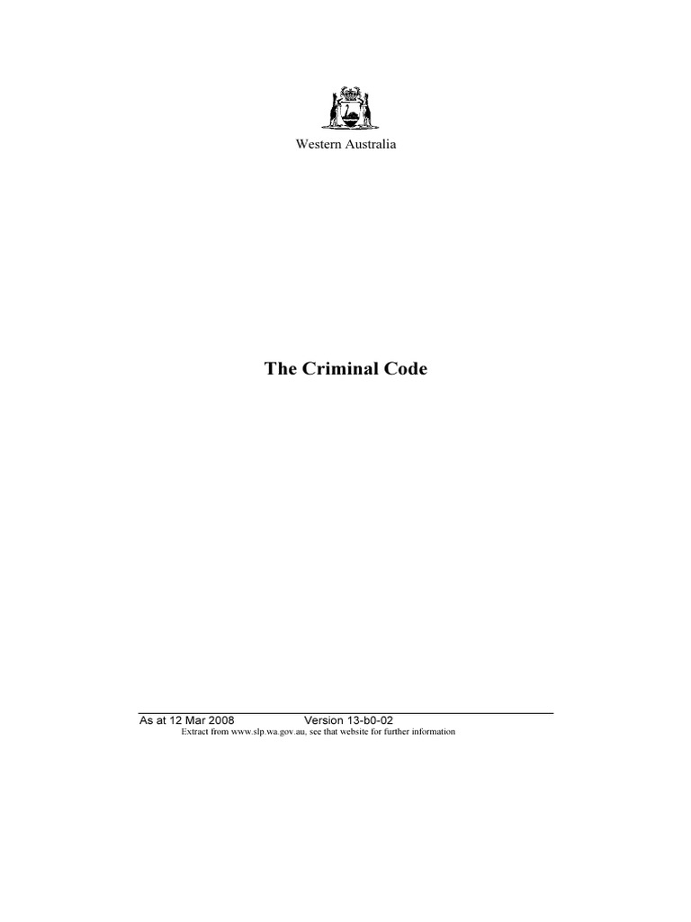Criminal Code Act Compilation Act 1913 - (13-b0-02) | PDF | Assault | Manslaughter
