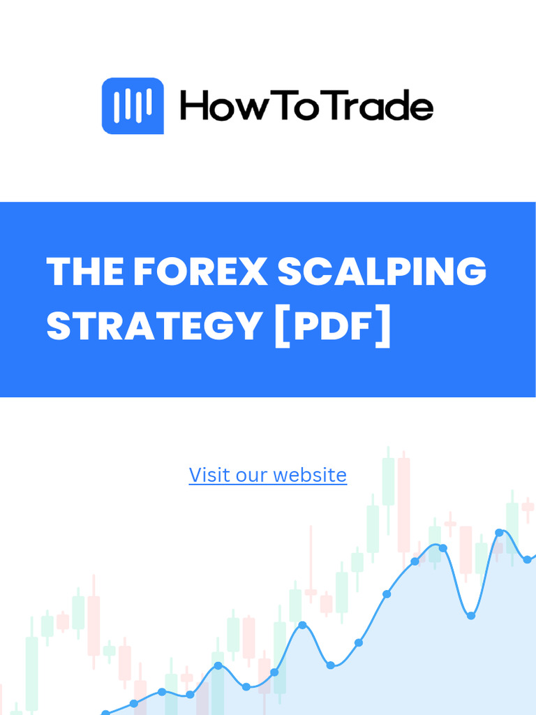 Forex Scalping Strategy 1 | PDF | Foreign Exchange Market | Financial ...