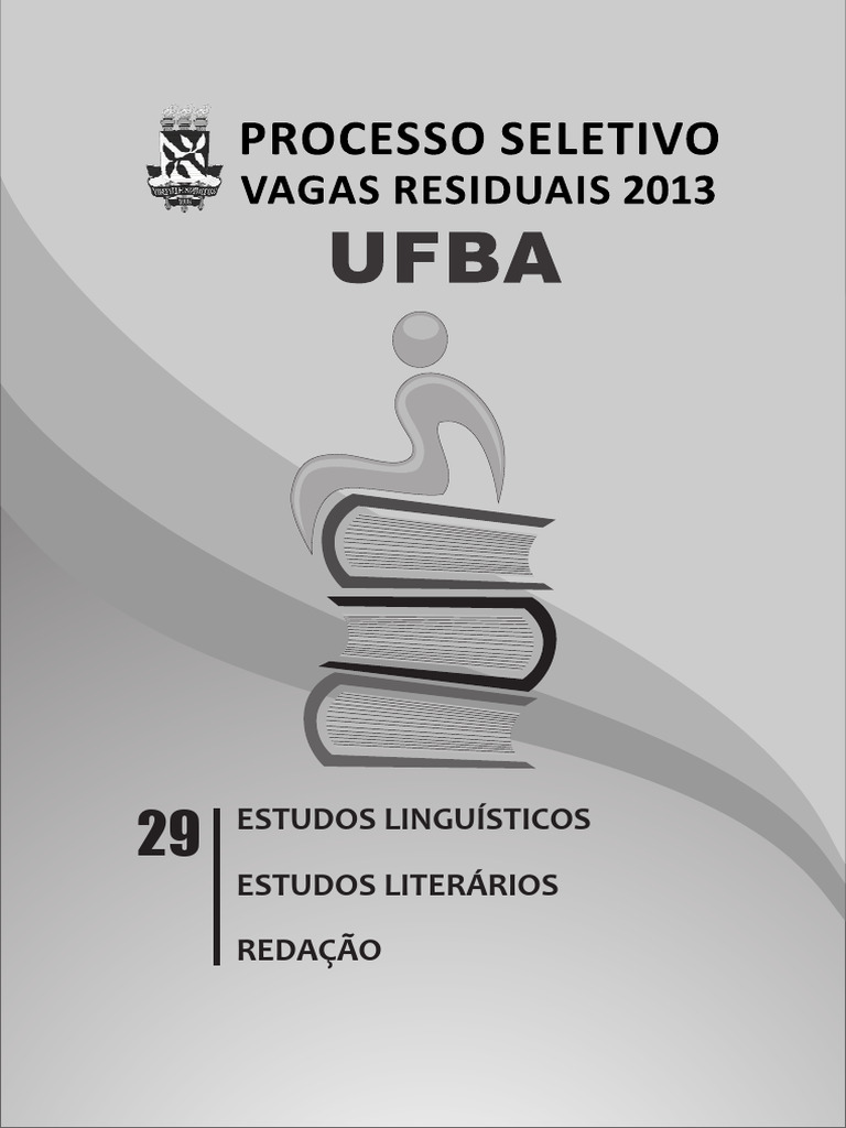 Ufba 2013 Ufba Vestibular de Letras Lingua Estrangeira Moderna Ou ...