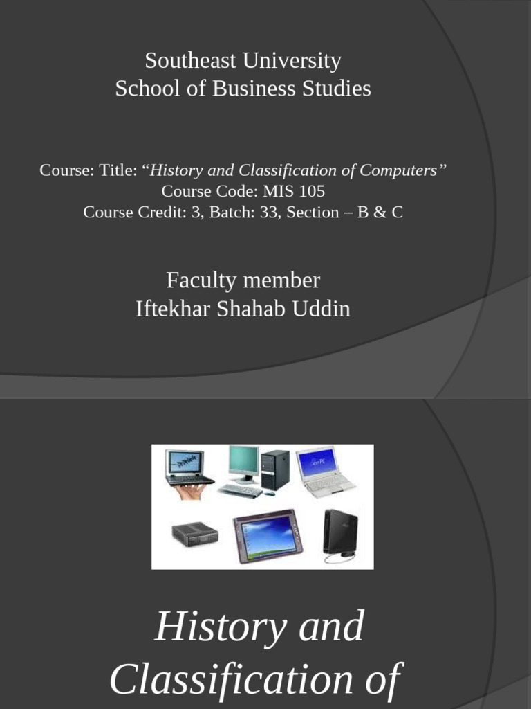 MIS 1111 (History and Classification of Computers) | PDF | Integrated Circuit | Microcomputers