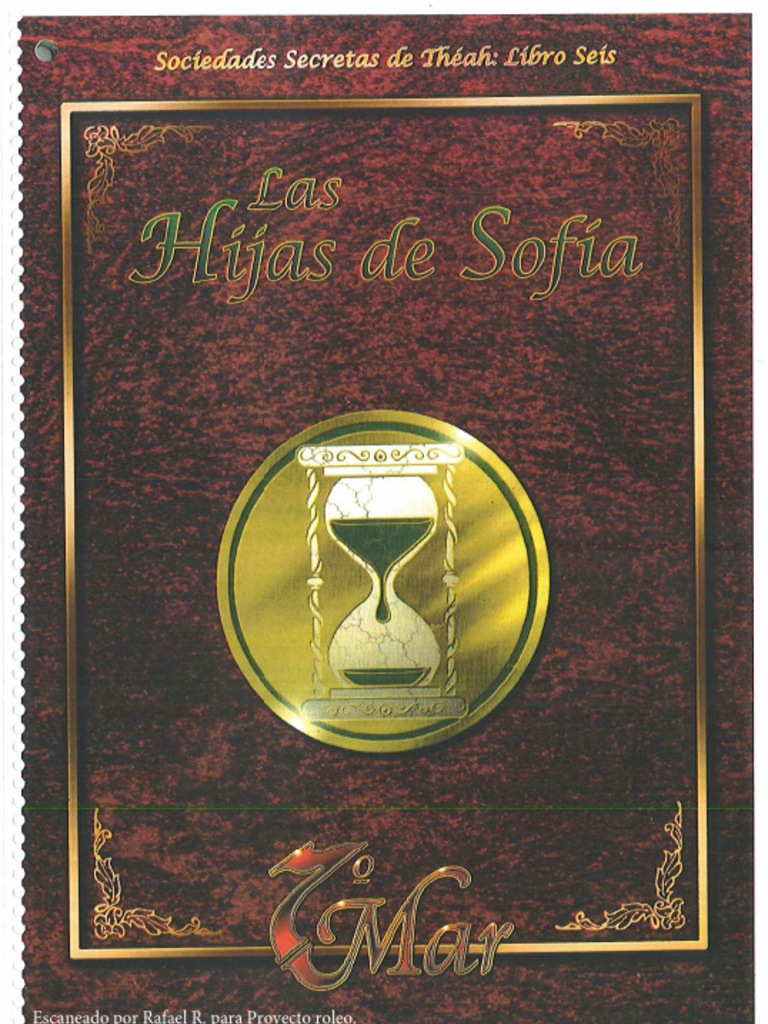 7º Mar - Sociedades Secretas de Theah Libro VI Las Hijas de Sofia | PDF