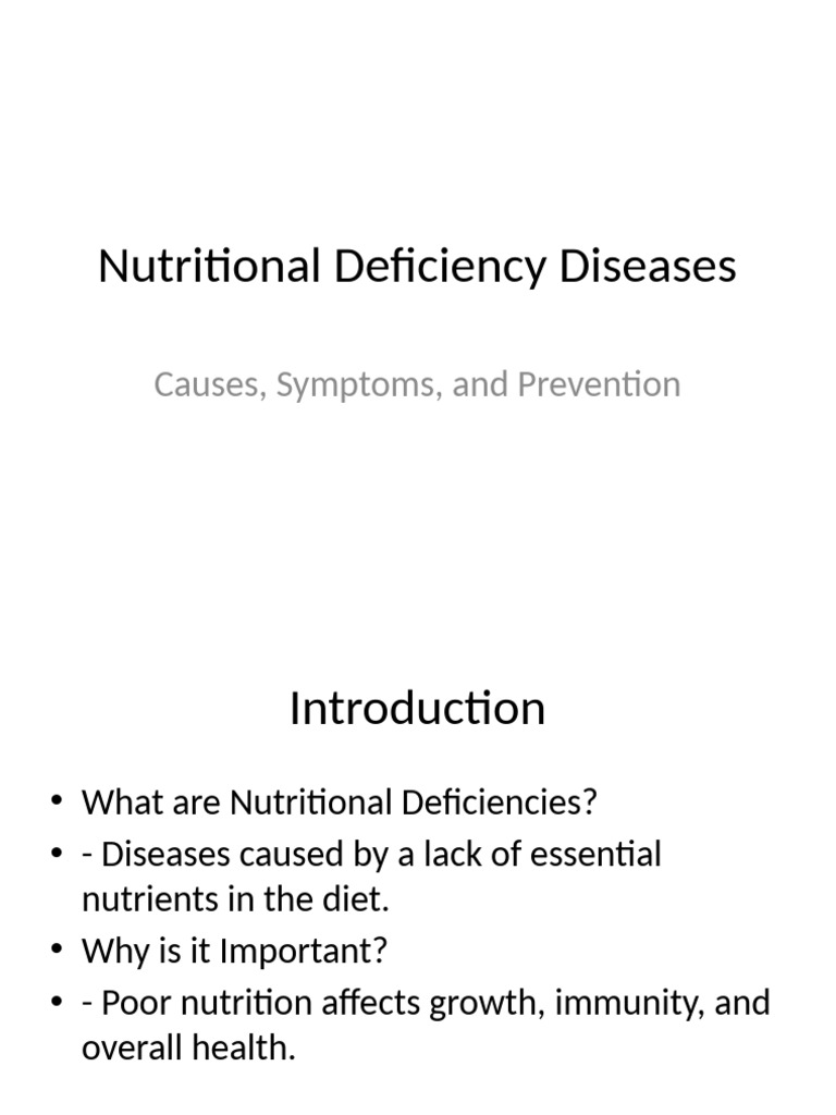 Nutritional Deficiency Diseases Presentation | PDF