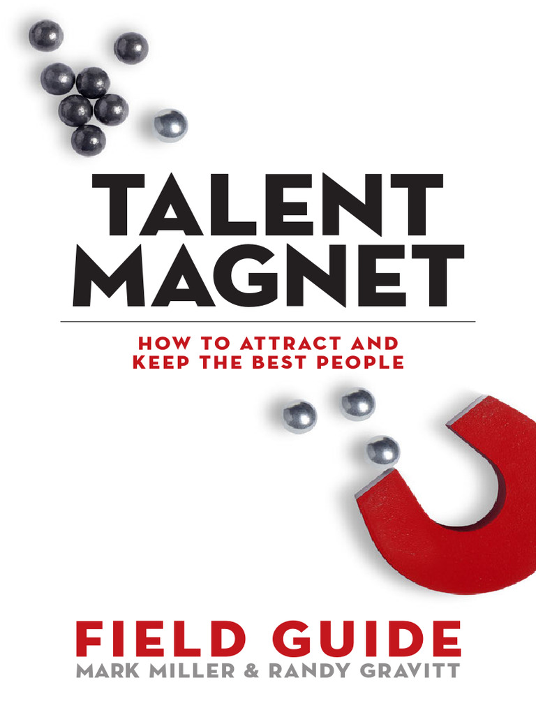 Talent-Magnet-Field-Guide | PDF | Engagement | Leadership