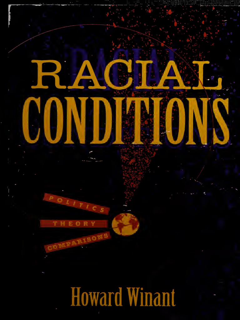 Racial Conditions - Politics, Theory, Comparisons - Howard Winant ...