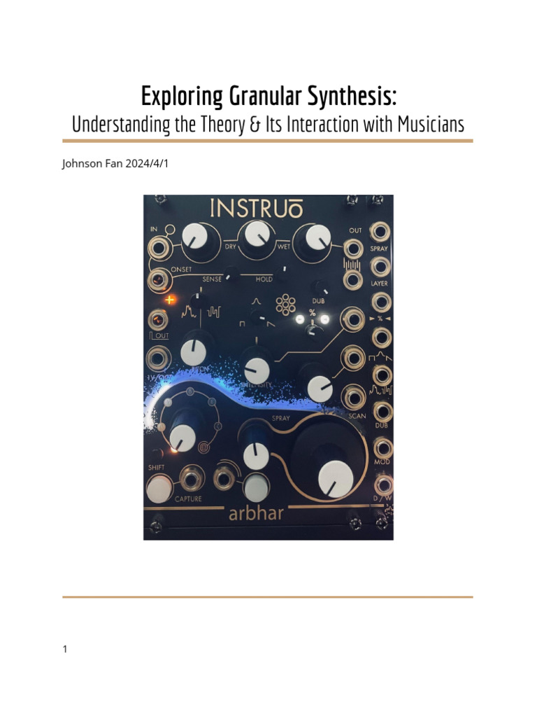 Exploring Granular Synthesis: Understanding The Theory & Its Interaction With Musicians | PDF ...