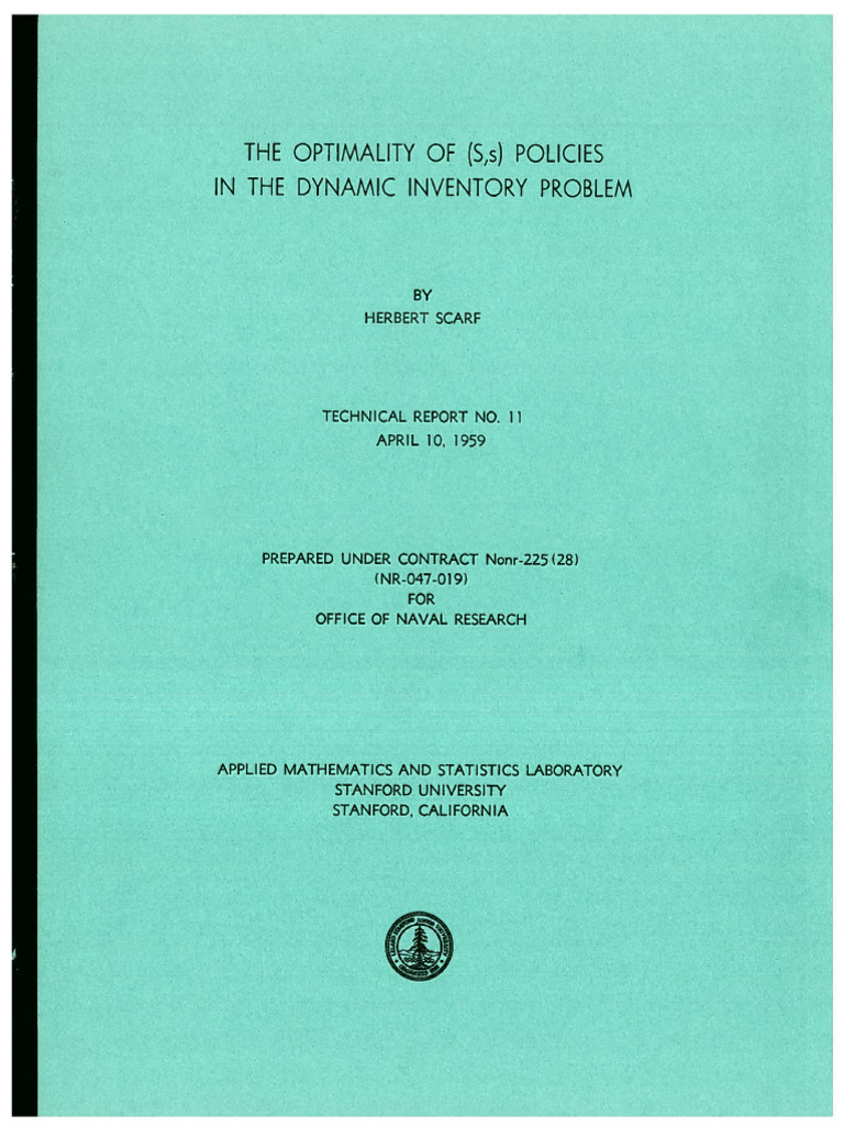 Scarf - 1960 - The Optimality of (S, S) Policies in The Dynamic ...