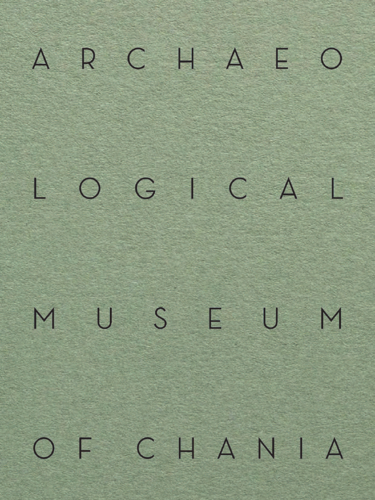 Chania Archaeological Museum Guide 2023 | PDF | Crete