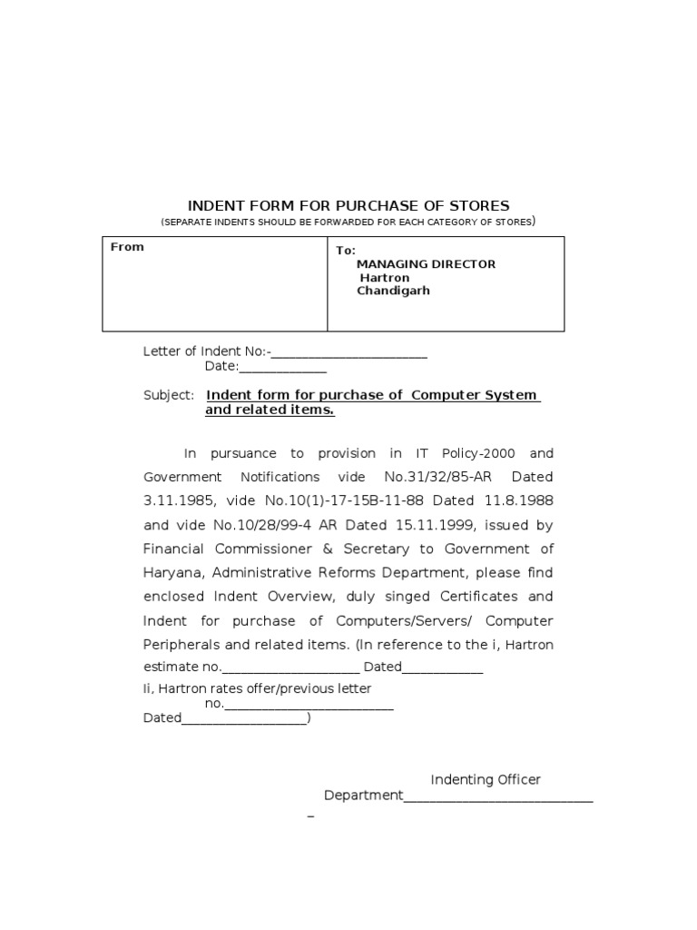 Indent Form For Purchase of Stores: From To Managing Director Hartron ...