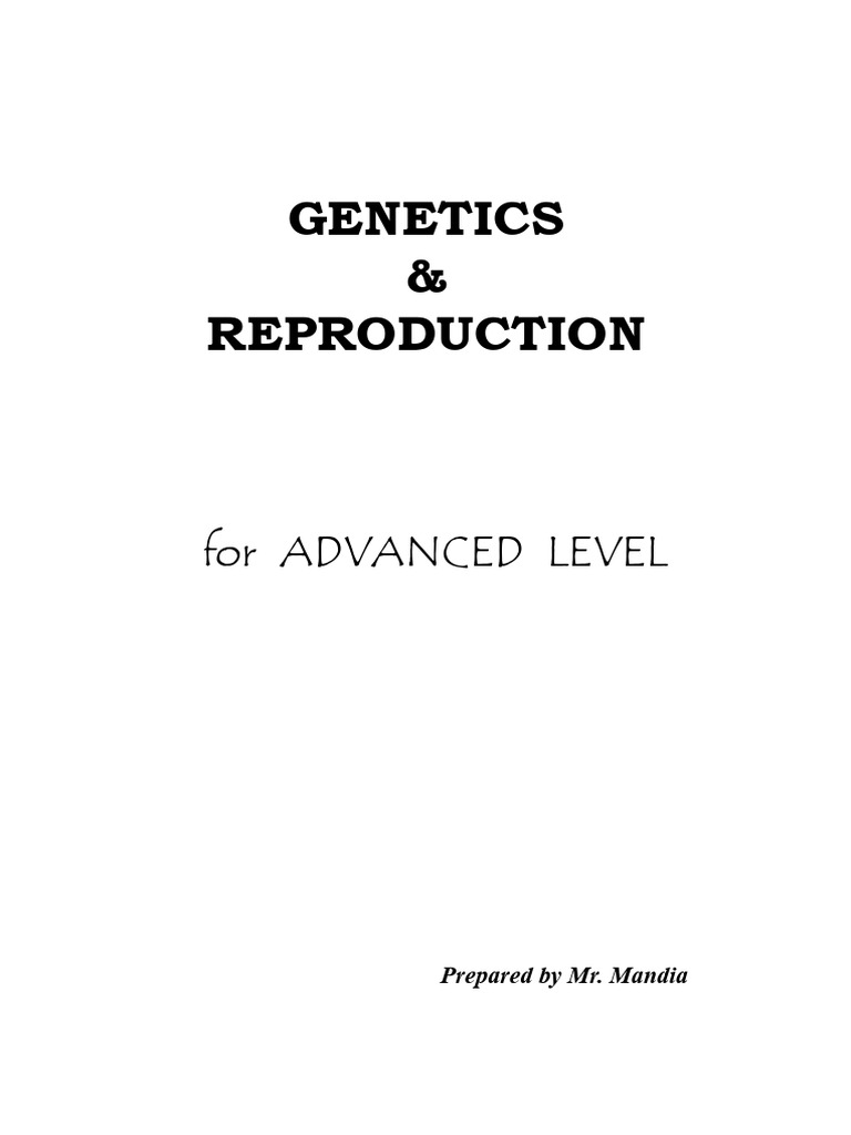 REPRODUCTION & GENETICS_A_Level | PDF | Translation (Biology) | Genetic ...