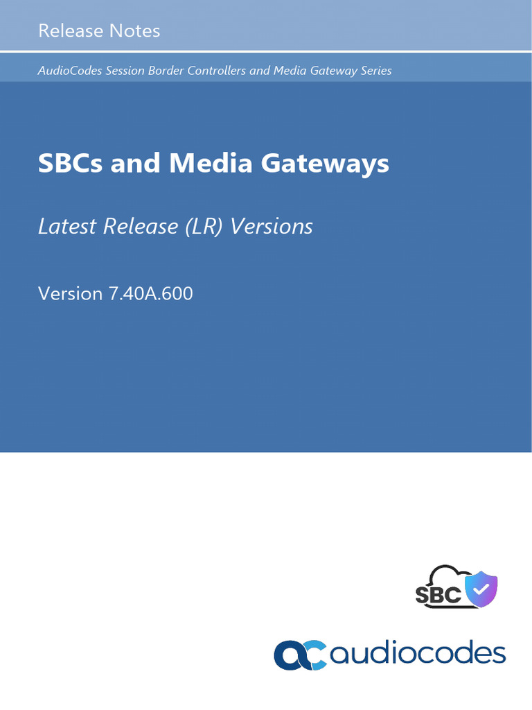 SBC Gateway Release Notes For Latest Release LR Versions 7 4 | PDF ...