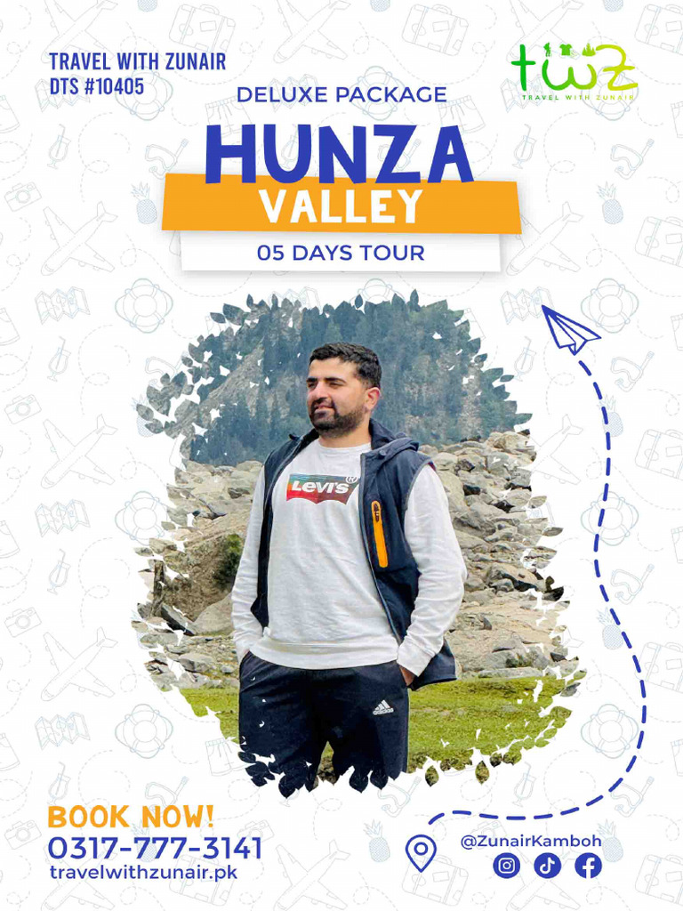 Deluxe Tour - 05 Days Hunza Valley - Travel With Zunair | PDF
