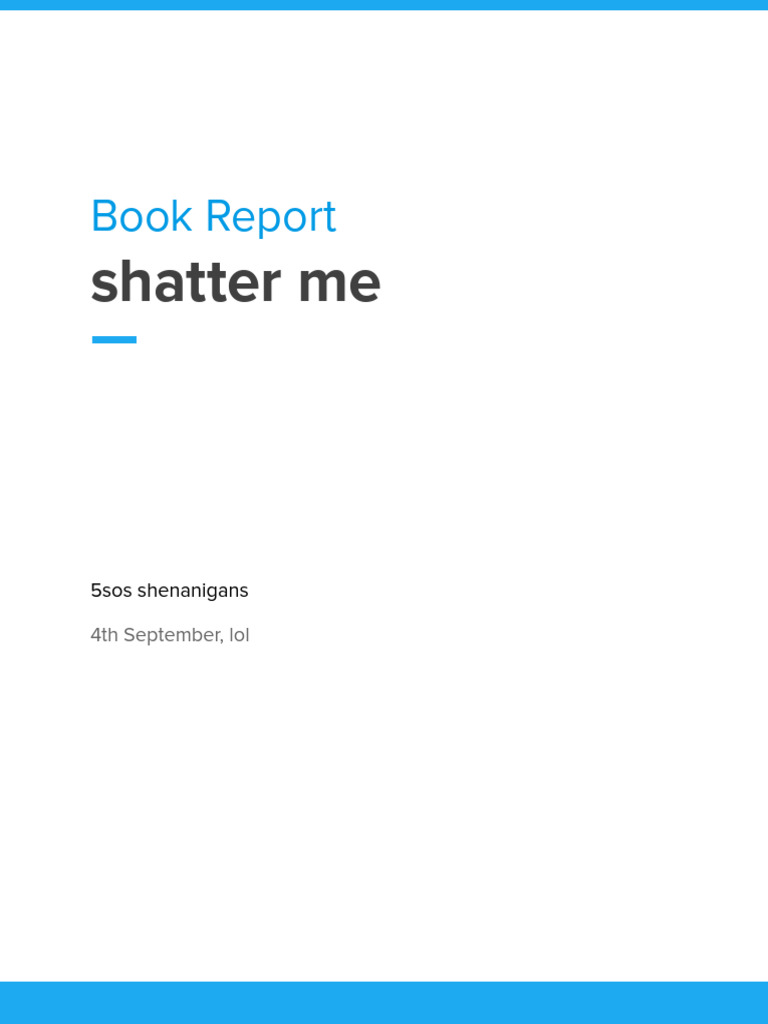 "Shatter Me Book Report Overview" | PDF