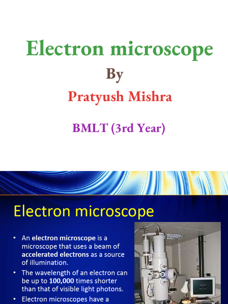 electronmicroscope- BMLT | PDF | Electron Microscope | Scanning Electron Microscope