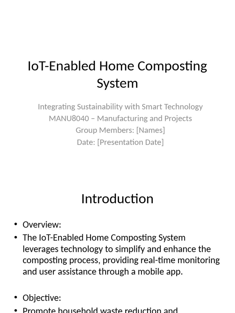IoT Home Composting Presentation | PDF | Internet Of Things | Compost
