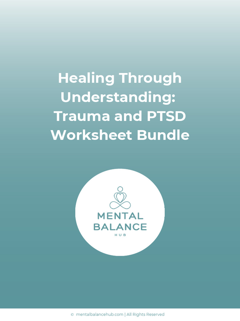 PTSD Understanding and Worksheets Bundle | PDF | Psychological Trauma ...