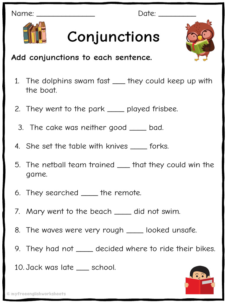 Conjunctions Worksheet 3 Add Conjunctions | PDF