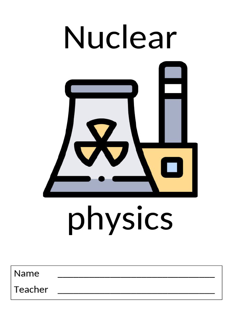 3.8 Nuclear Physics | PDF | Ionizing Radiation | Electron