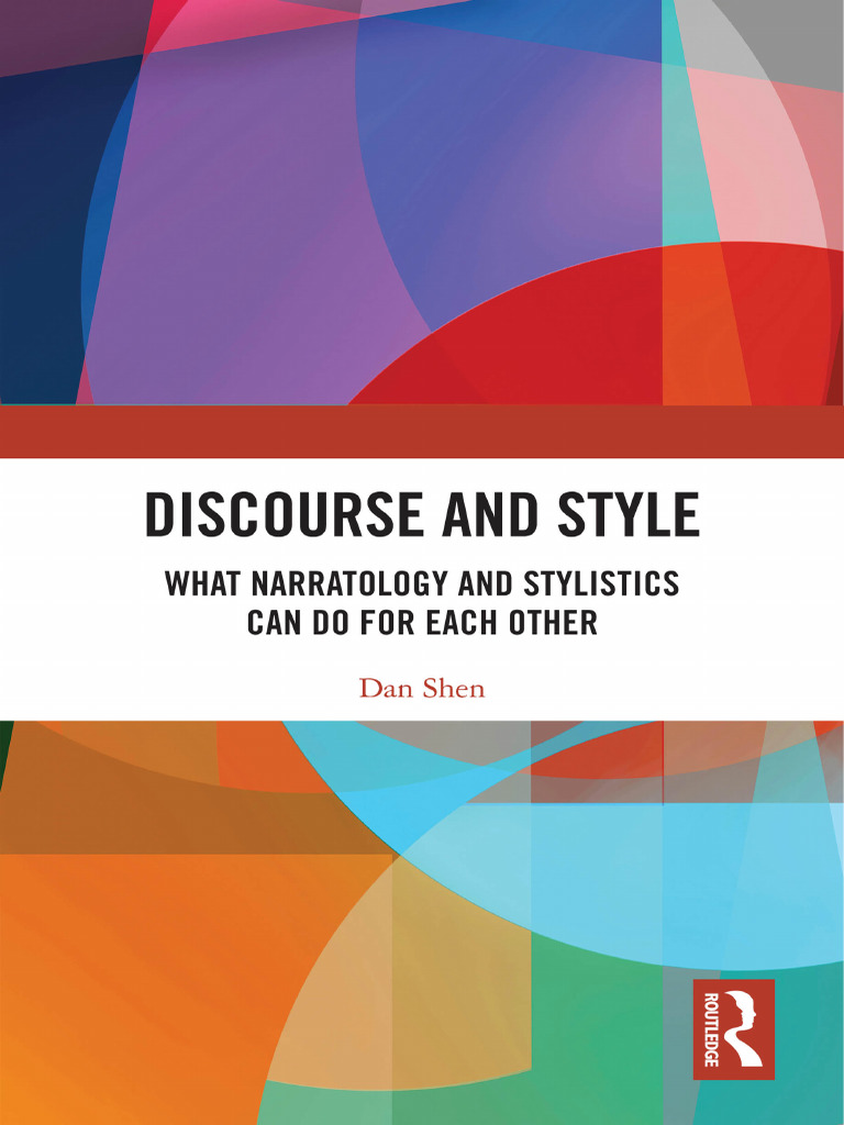 Discourse and Style - What Narratology and Stylistics Cean Do For Each ...
