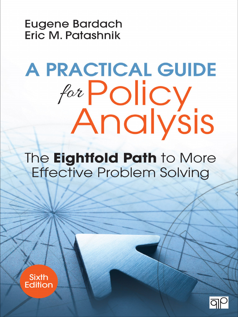 Ebook A Practical Guide For Policy Analysis The Eightfold Path To More Effective Problem Solving ...