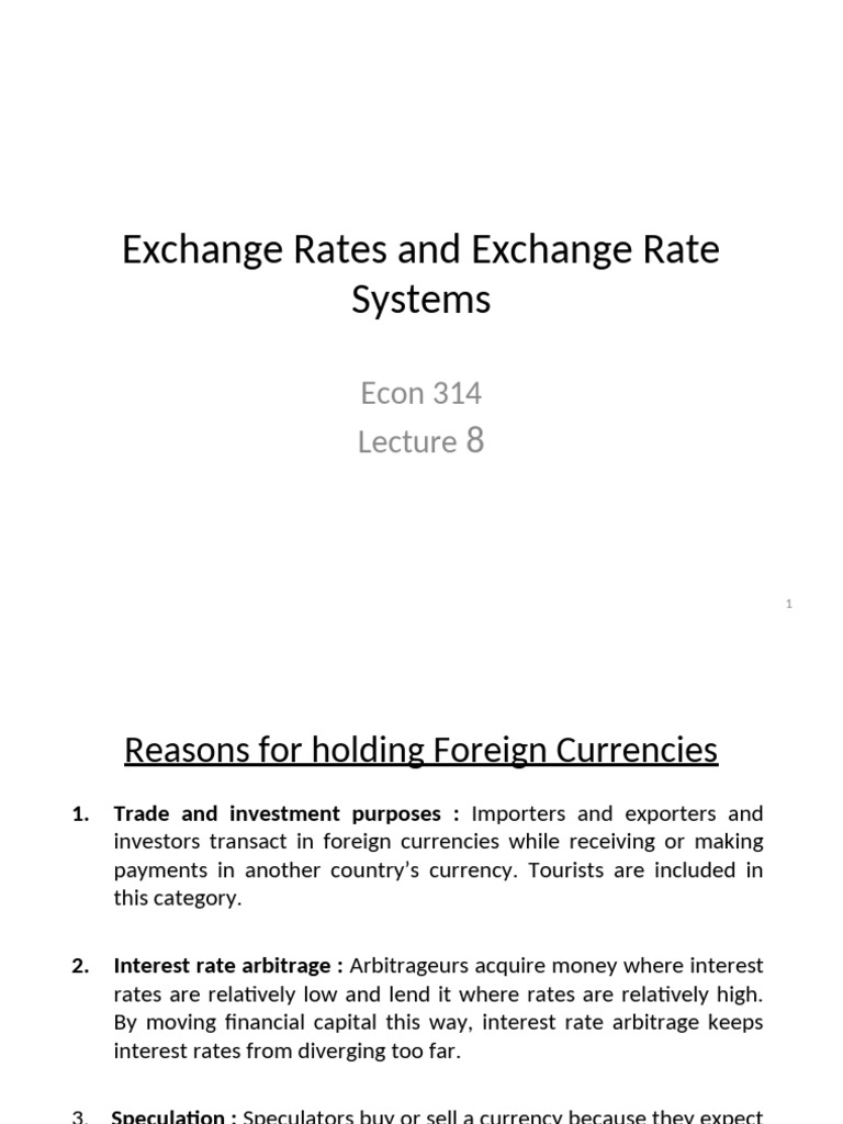 Presentation 8 - Exchange Rates | PDF | Exchange Rate | Futures Contract