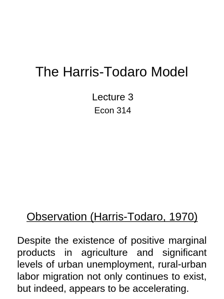 Lecture 3 Harris Todaro Model 2 2 3 | PDF | Labour Economics | Full ...