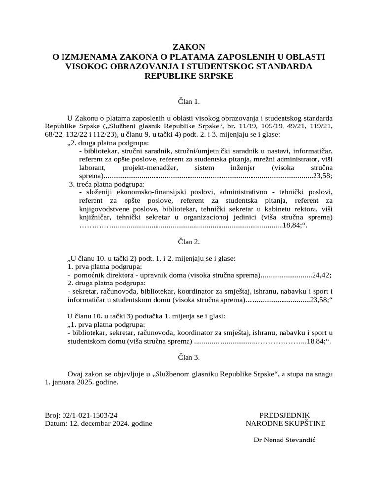 Zakon o Izmjenama Zakona o Platama Zaposlenih U Oblasti Visokog Obrazovanja I Studentskog ...