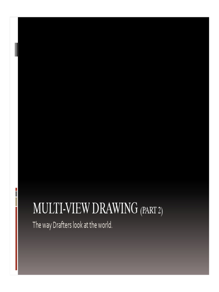 Multiview Presentation Lecture Part 2 (Compatibility Mode) | PDF | Drawing