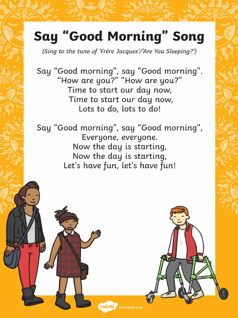 T T 252705 Good Morning Song | PDF