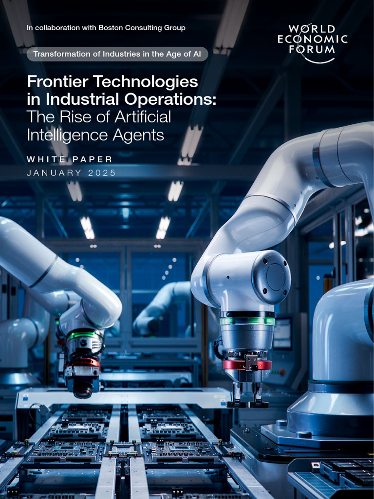WEF Frontier Technologies in Industrial Operations 2025 | PDF ...