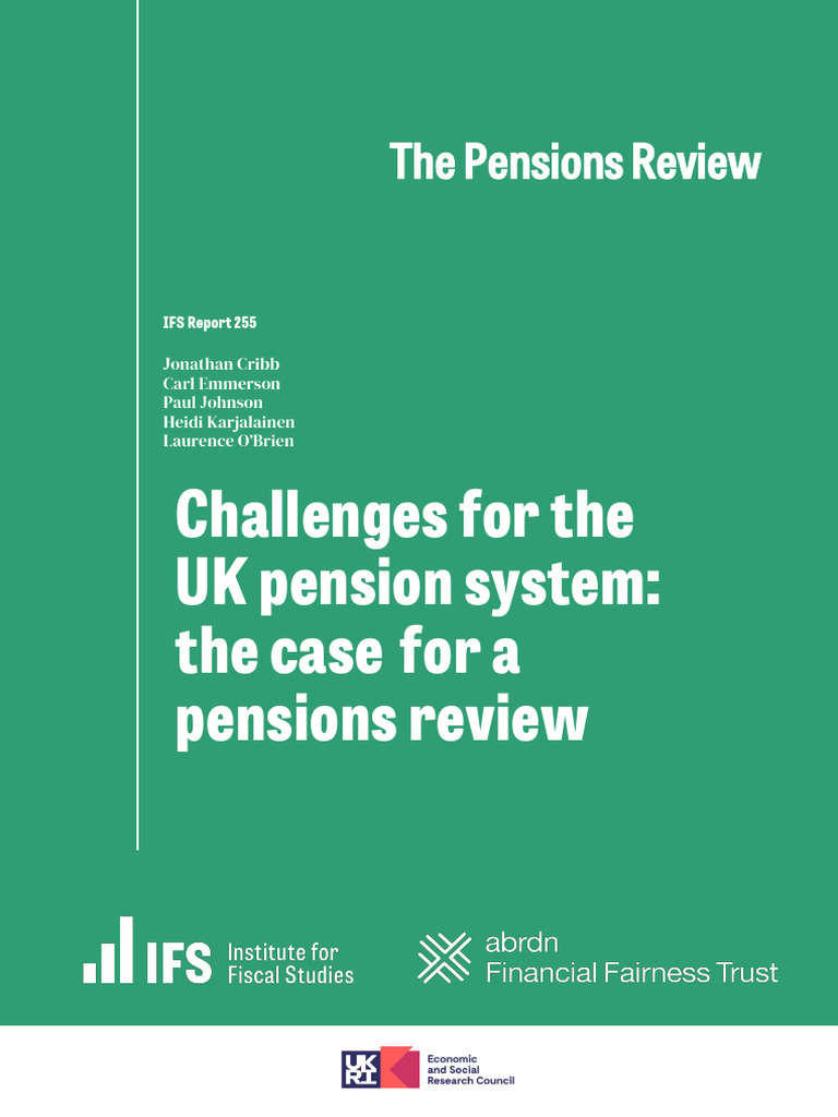 Challenges For The UK Pension System IFS Report R255 - 0 | PDF | Cost ...