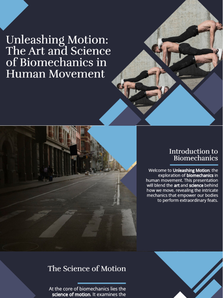 Slidesgo Unleashing Motion The Art and Science of Biomechanics in Human ...